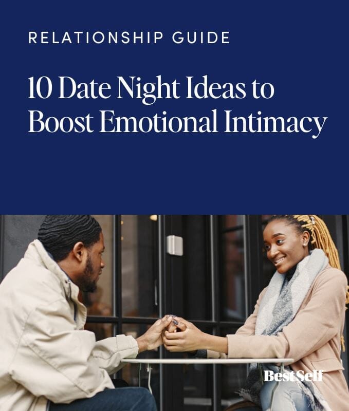 10 Date Night Ideas to Boost Emotional Intimacy | BestSelf Co.