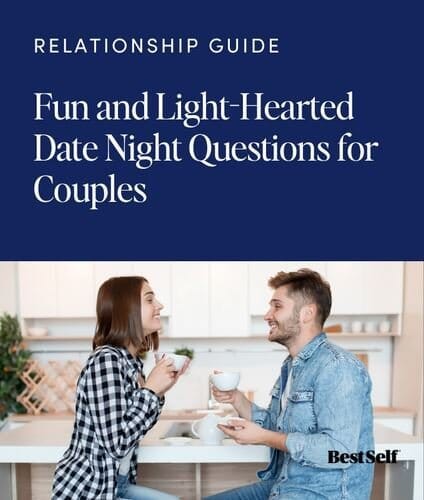 Fun and Light-Hearted Date Night Questions for Couples – BestSelf Co.