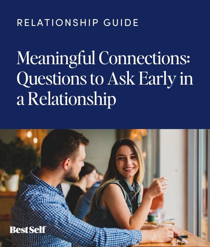 Meaningful Connections: Questions to Ask Early in a Relationship ...